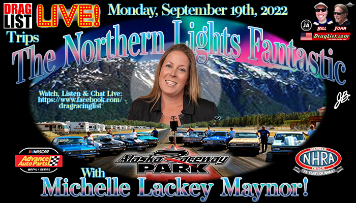 Draglist LIVE: Michelle Lackey Maynor on 9/19/22! - Drag Racing List