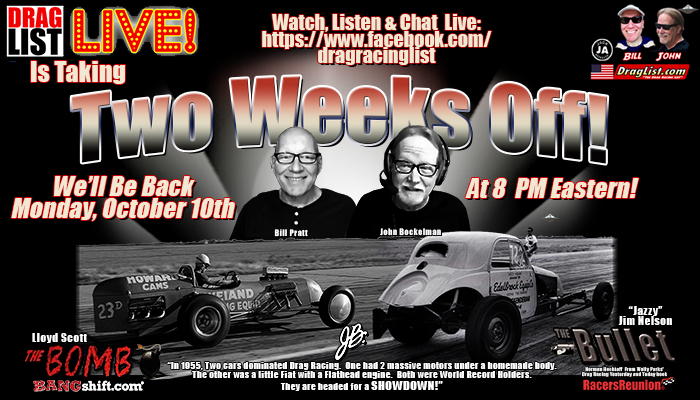 Draglist LIVE will be back on October 10th! - Drag Racing List