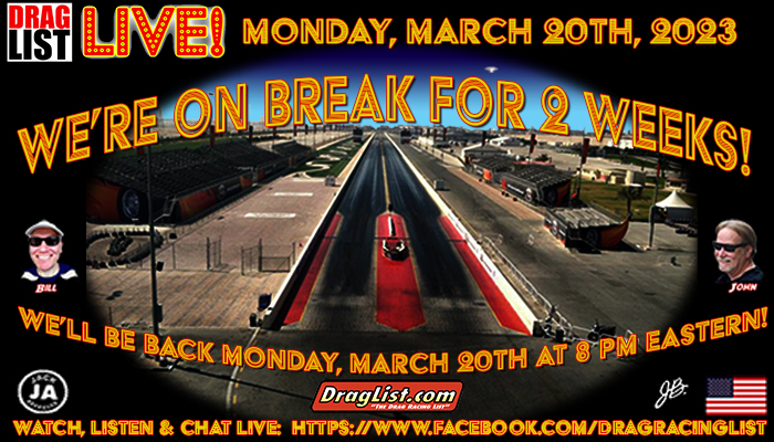 Draglist LIVE Will Return: 3/20/23! - Drag Racing List