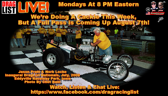 Draglist LIVE Will Return: 8/07/23! - Drag Racing List