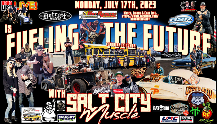 Draglist LIVE: Salt City Muscle / Salty Roots USA on 7/17/23! - Drag ...