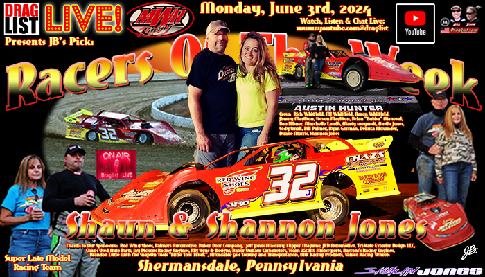 Shaun and Shannon Jones are JB's Pick: 6/03/24! - Drag Racing List